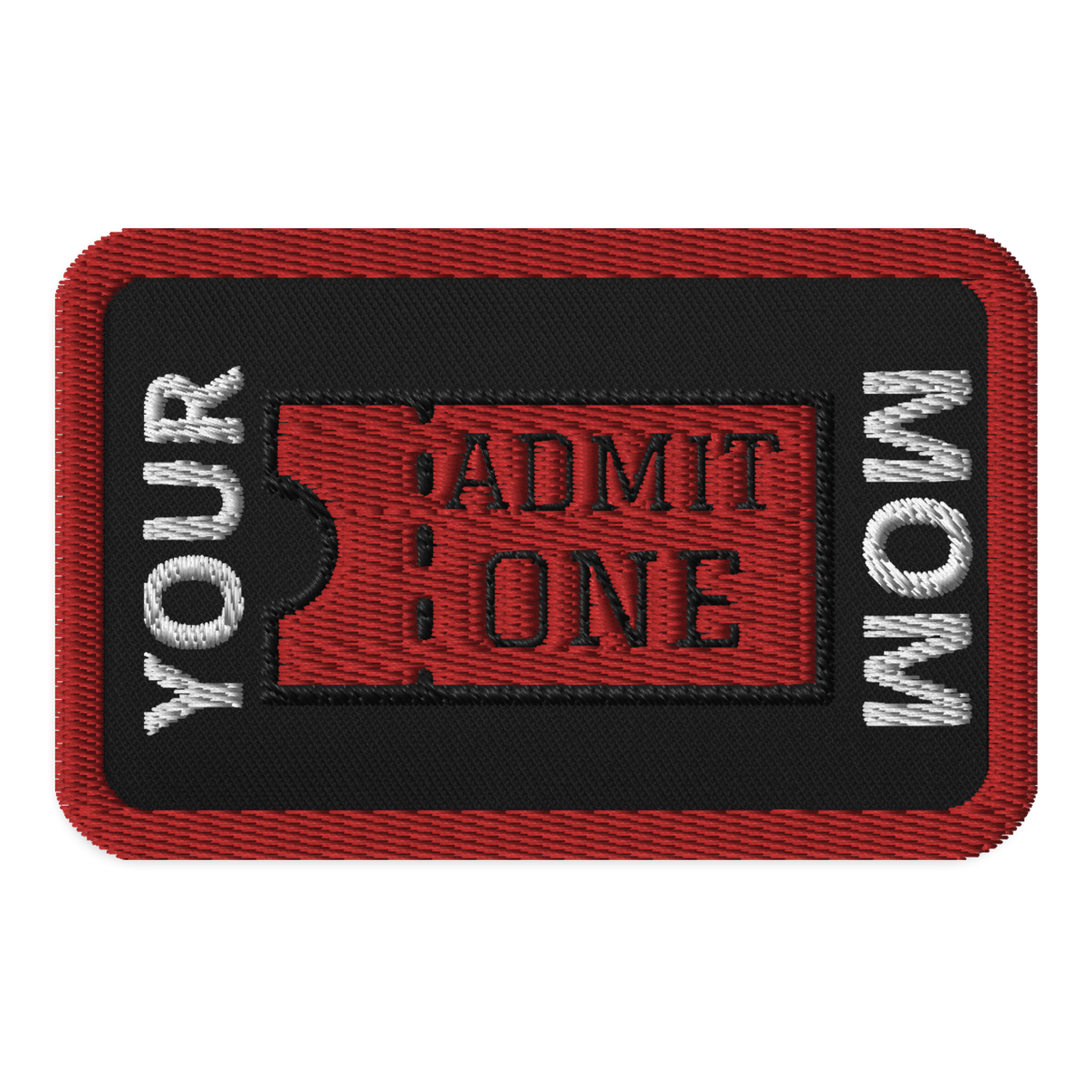 Meme Patches: Your Mom Ticket – Red Pawn Shop