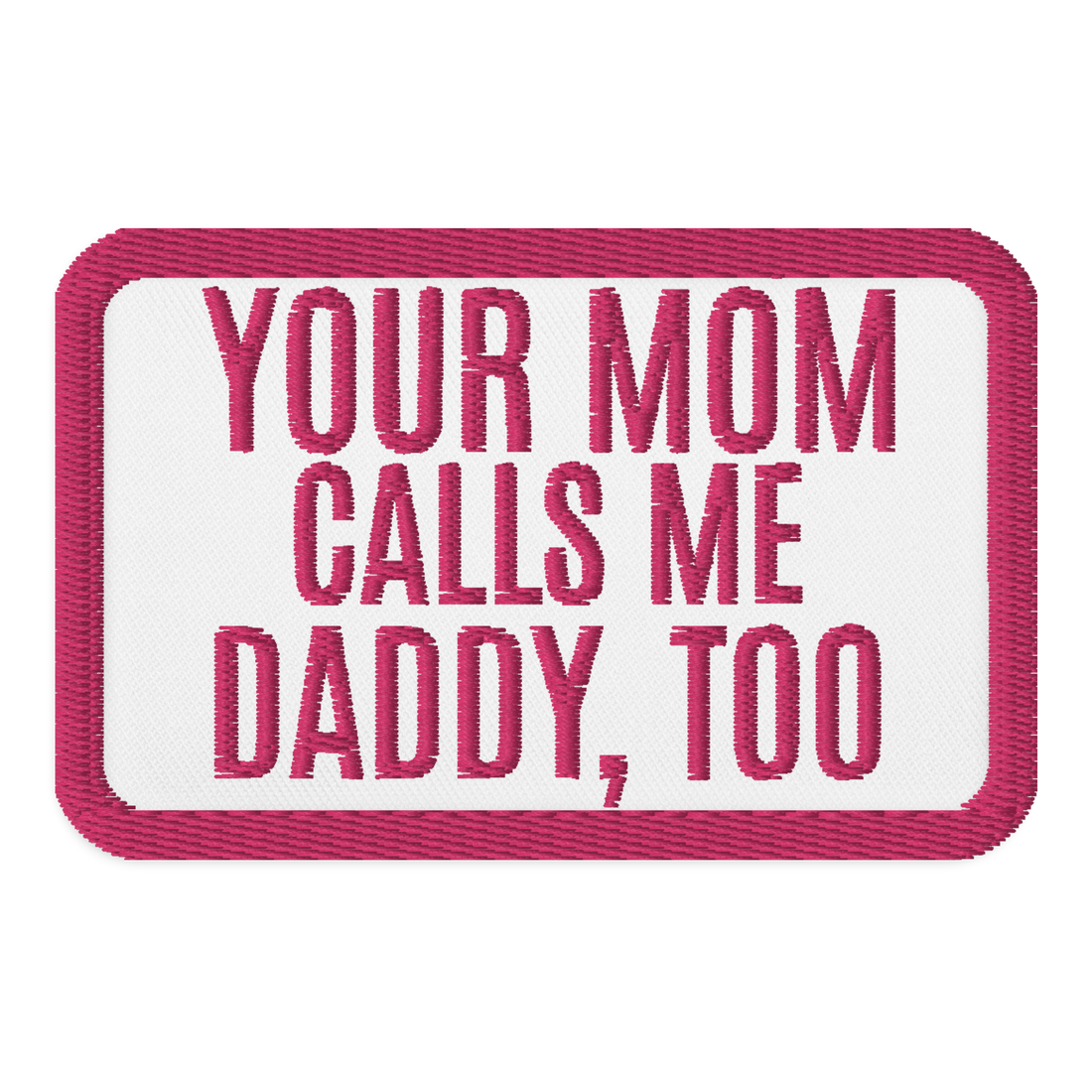 Meme Patches: Call Me Daddy – Red Pawn Shop